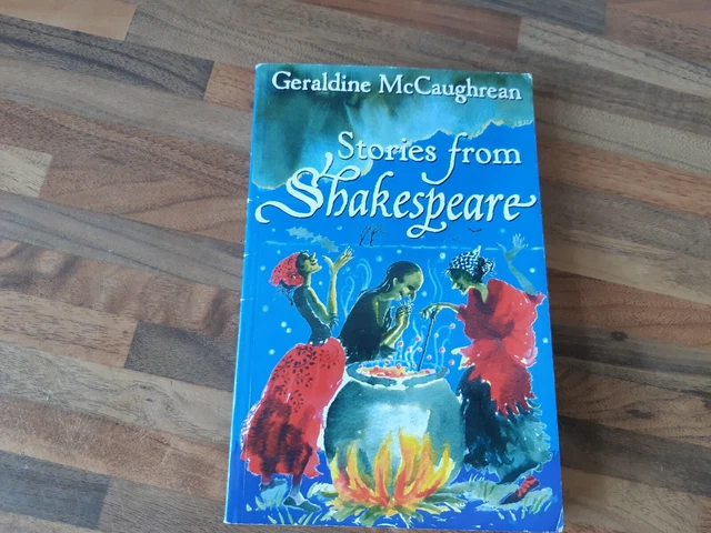 STORIES FROM SHAKESPEARE by Geraldine McCaughrean Fiction Book £2.99 ...