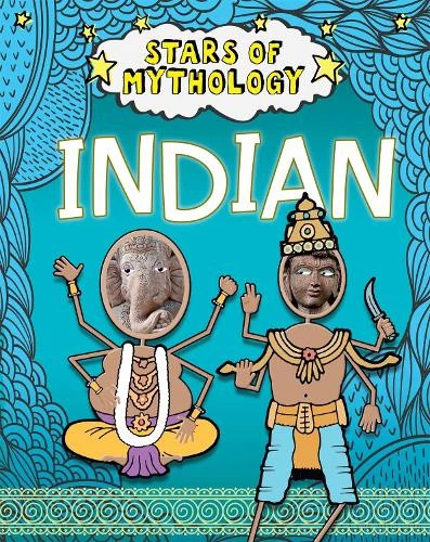 NANCY DICKMANN STARS of Mythology: Indian (Relié) Stars of Mythology ...
