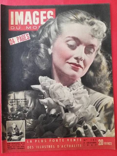 MAGAZINE IMAGES DU MONDE N°151 1947 Claire MAFFEI EUR 3,00 - PicClick FR