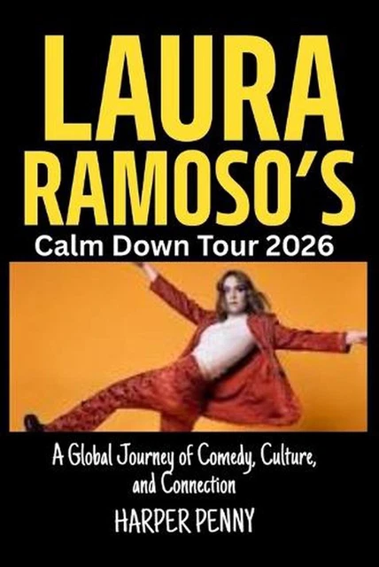 LAURA RAMOSO'S CALM Down Tour 2026: A Global Journey of Comedy, Culture ...