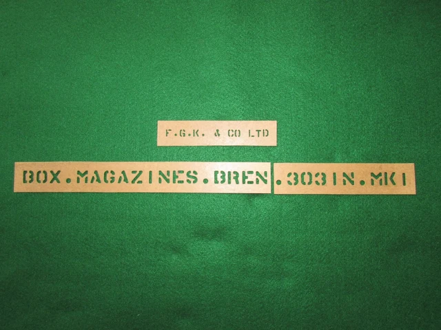 BRITISH WW2 STENCILS F.G.K. & CO LTD ¼” BOX.MAGAZINES.BREN.303IN.MK1 ½ ...
