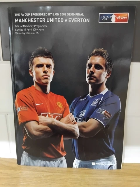 EVERTON V MANCHESTER UTD FA CUP SEMI FINAL PROGRAMME - WEMBLEY -19/04 ...