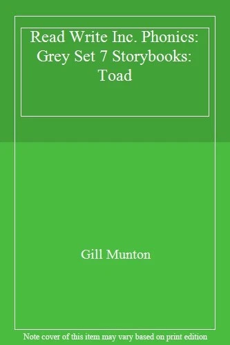READ WRITE INC. Phonics: Grey Set 7 Storybooks: Toad By Gill Mun $20.32 ...