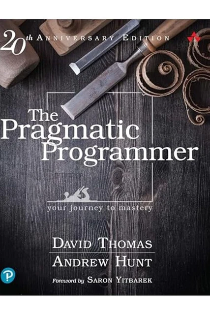 THE PRAGMATIC PROGRAMMER, Your Journey To Mastery, 20th Anniversary ...