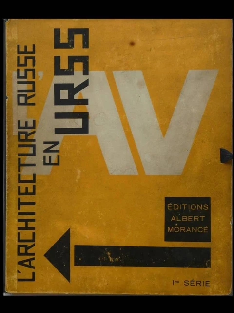 L'ARCHITECTURE RUSSE EN URSS, 1ere série - 1931- J. BADOVICI, ED. ALBERT MORANCE EUR 1.199,00 ...