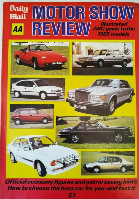 MOTOR SHOW REVIEW 1985 Illustrated Abc Guide To The 1985 Models EUR 18 ...