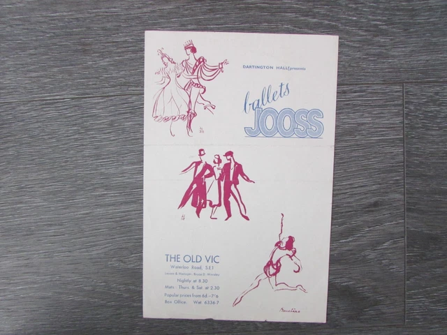 BALLETS JOOSS VARIOUS Shows Original the Old Vic Waterloo Road Theatre ...