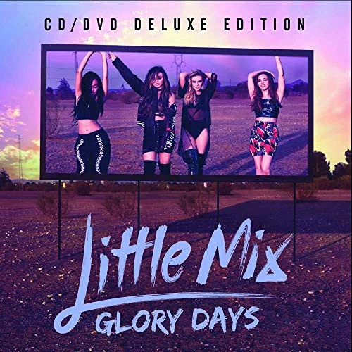 LITTLE MIX GLORY Days (Cd/Dvd Édition Deluxe CD NEUF EUR 11,12 ...