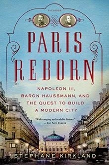 PARIS REBORN: NAPOLÉON III, Baron Haussmann, and the Quest... | Livre ...
