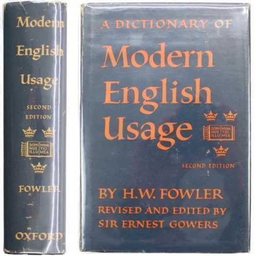 DICTIONNAIRE D'USAGE ANGLAIS MODERNE HW FOWLER 2ème édition 1965 prose ...