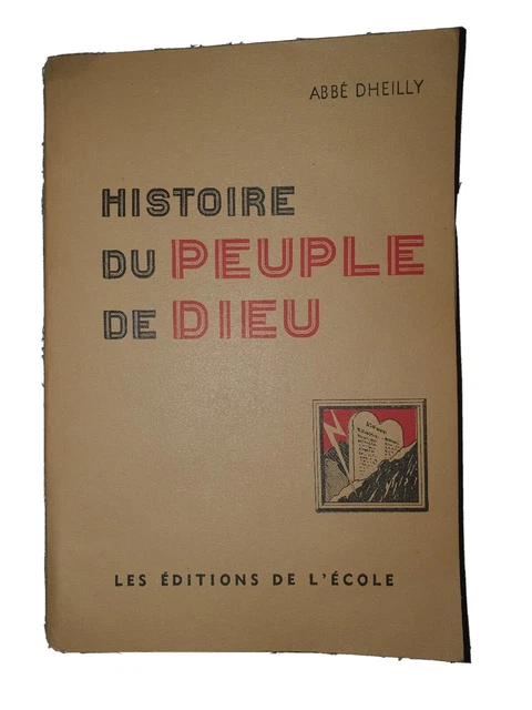 HISTOIRE DU PEUPLE De Dieu - Abbe Dheilly J. - 1950 EUR 30,00 - PicClick FR