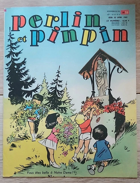 MAGAZINE ENFANT PERLIN et PINPIN N° 16 du 22 AVRIL 1965 TITOUNET EUR 6 ...