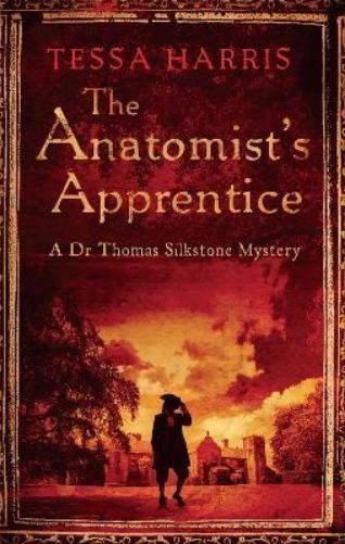 TESSA HARRIS THE Anatomist's Apprentice (Poche) Dr Thomas Silkstone ...
