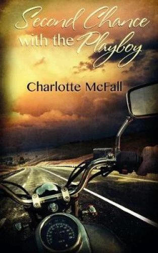 SECOND CHANCE WITH the Playboy by McFall, Charlotte $35.77 - PicClick AU