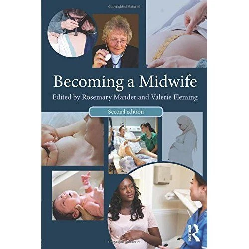 BECOMING A MIDWIFE by Rosemary Mander, Valerie Fleming (Paperback, 2014 ...