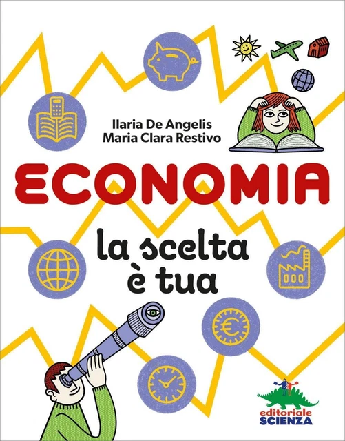`ILARIA DE ANGELIS / Restivo Maria Clara - Economia, La Scelta E Tua ...