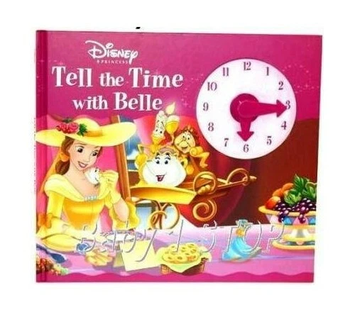 DISNEY TELL THE Time with Belle (Disney Clock Book) by 140547470X FREE ...