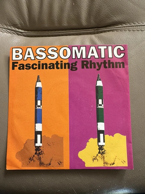 BASSOMATIC- FASCINATING RHYTHM 7” House Electronic 90s £7.99 - PicClick UK