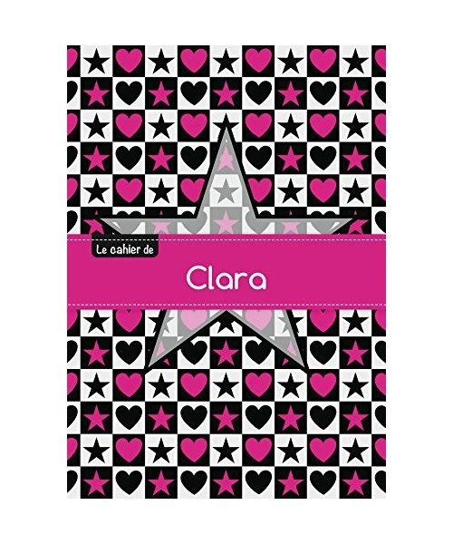 LE CAHIER DE clara: Le cahier de clara - blanc, 96p, a5 - étoile et c ...