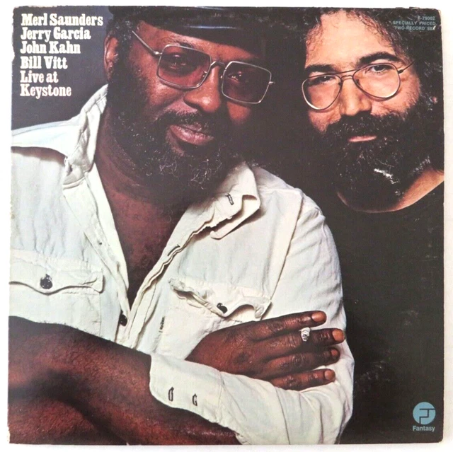 MERL SAUNDERS, JERRY Garcia, John Kahn - Live at Keystone 1973 copie ...