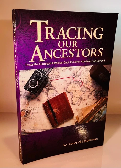 TRACING OUR ANCESTORS [1934] - Frederick Haberman - Direct Artisan ...