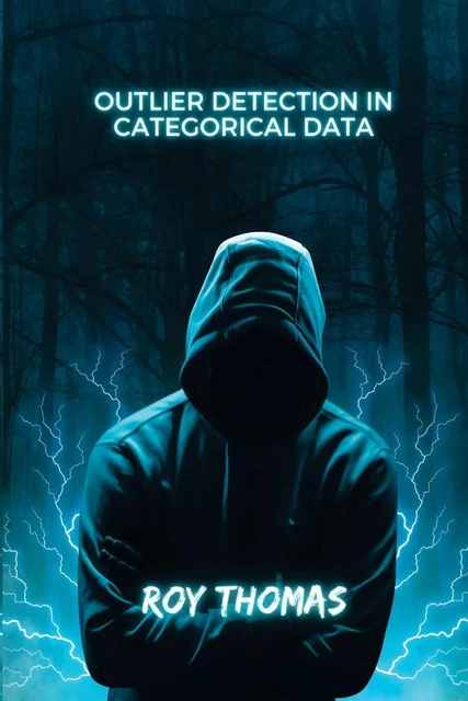 Thomas Roy Outlier Detection In Categorical Data Book Nuovo Eur 31 27