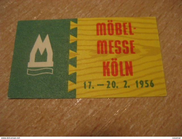 KOLN 1956 MOBEL Messe Fair Poster Stamp Vignette Cologne GERMANY Label ...