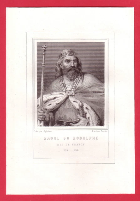 RAOUL OU RODOLPHE Roi de France gravure ancienne XIXe siècle/B2 EUR 2 ...