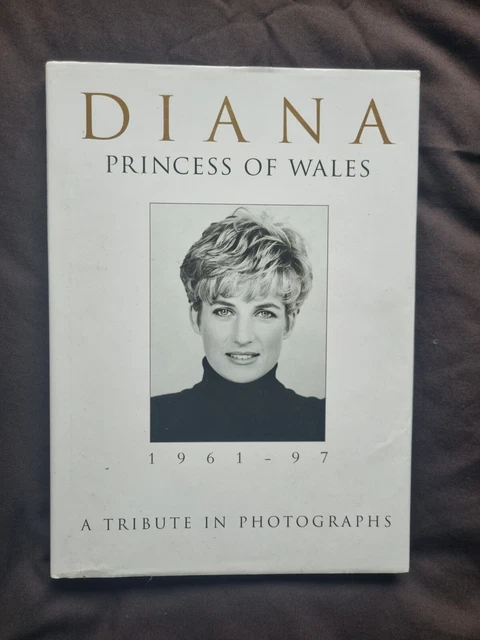 DIANA PRINCESS OF Wales A Tribute In Photographs Picture Book EUR 11,54 ...