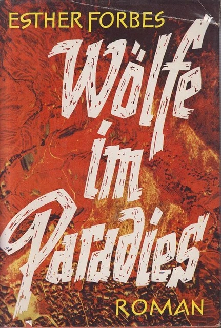 WÖLFE IM PARADIES. Roman. Forbes, Esther EUR 9,00 - PicClick FR