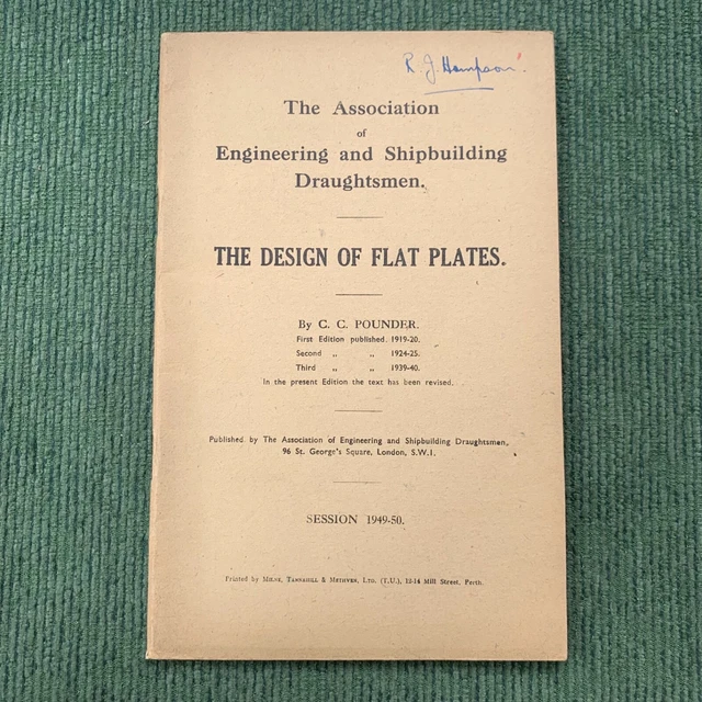 1940S ENGINEERING GUIDE “The Design Of Flat Plates” C.C. Pounder ...