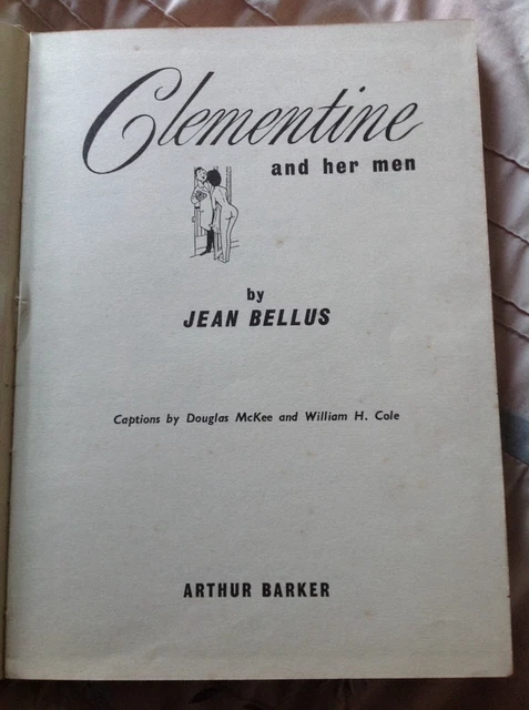 CLEMENTINE AND HER Men by Jean Bellus Vintage Hardback Cartoon 1958 £3. ...