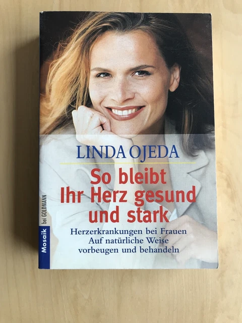 SO BLEIBT IHR Herz gesund und stark von Linda Ojeda | Taschenbuch EUR 1,23 - PicClick DE