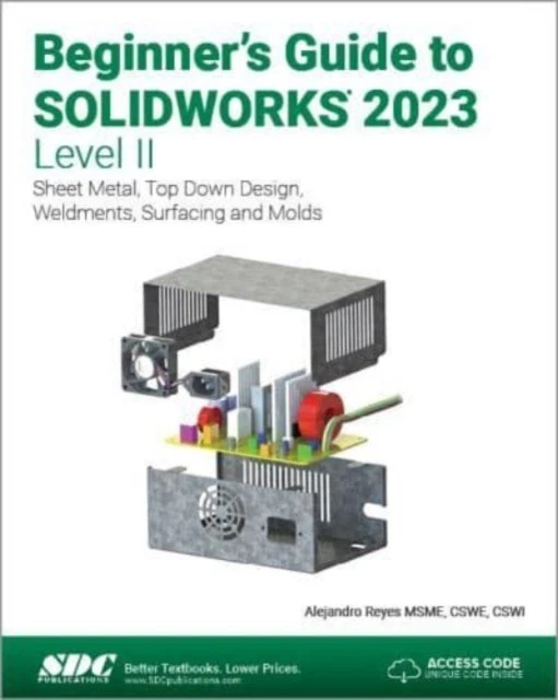 BEGINNERS GUIDE TO SOLIDWORKS 2023 LEVEL By Alejandro Reyes (Paperback ...