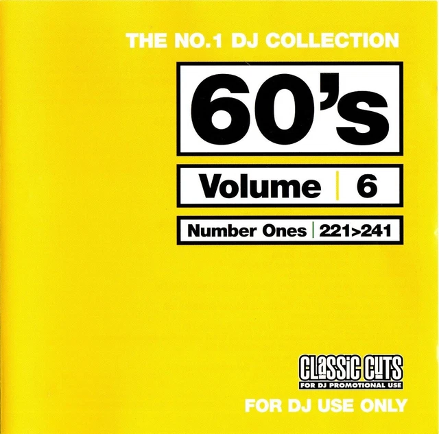 THE NO. 1 DJ Collection (Classic Cuts) 60's Volume 6 221>241 £9.95 ...