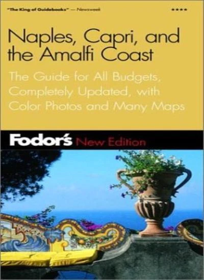 NAPLES, CAPRI AND the Amalfi Coast (Fodor's Guides) By Robert I.C. Fisher,Fodor EUR 14,69 ...
