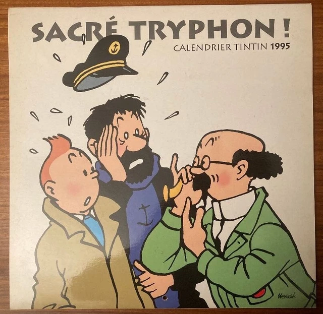 CALENDRIER TINTIN - Sacré Tryphon - 1995 ( Professeur Tournesol ) EUR ...