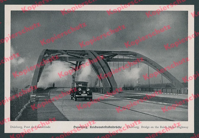 RICHARD GERLING REICHSAUTOBAHN Stahlbrücke Ruhr Kaiserberg Duisburg ...
