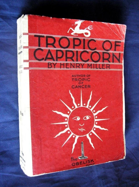 TROPIC OF CAPRICORN by Henry Miller (The Obelisk Press, 1939) 1st ...