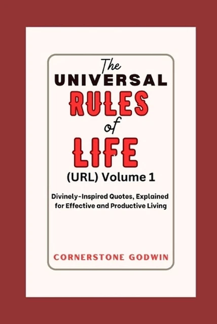 THE UNIVERSAL RULES Of LIFE: Divinely-Inspired Quotes, Explained For ...