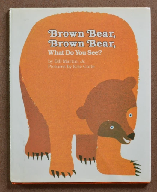 VINTAGE BROWN BEAR, Brown Bear What Do You See? Book by Eric Carle 1983 ...