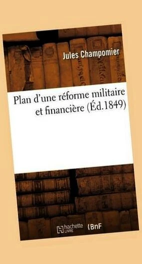 PLAN D'UNE REFORME Militaire Et Financiere, Indiquant: 1des Moyens de ...