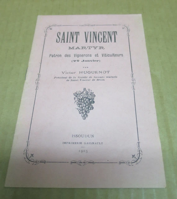 VIN VIGNE VITICULTURE Saint Vincent patrons des Vignerons ISSOUDUN ...