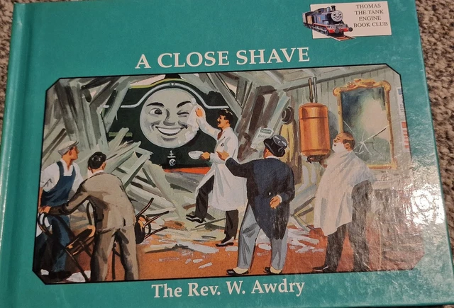 A CLOSE SHAVE - Thomas The Tank Engine 1995 Book Club Grolier by Rev. W ...