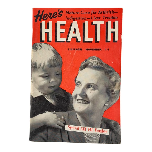 VINTAGE HERE'S HEALTH Magazine November 1956 Natural Medicine Issue £18 ...