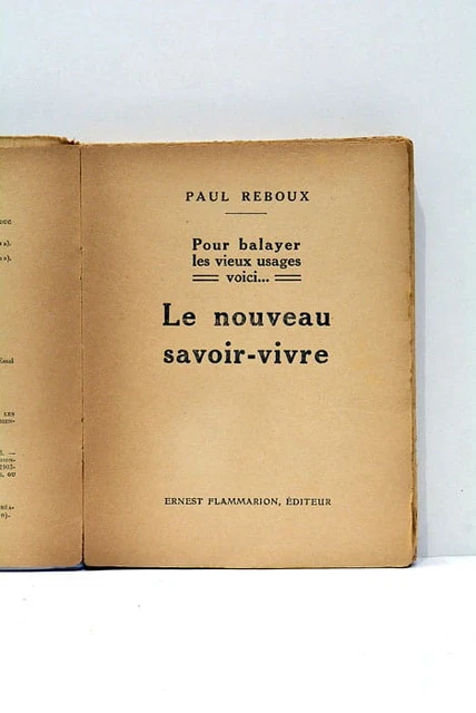 LE NOUVEAU SAVOIR-VIVRE Paul Reboux Paris 1930 EUR 40,00 - PicClick FR