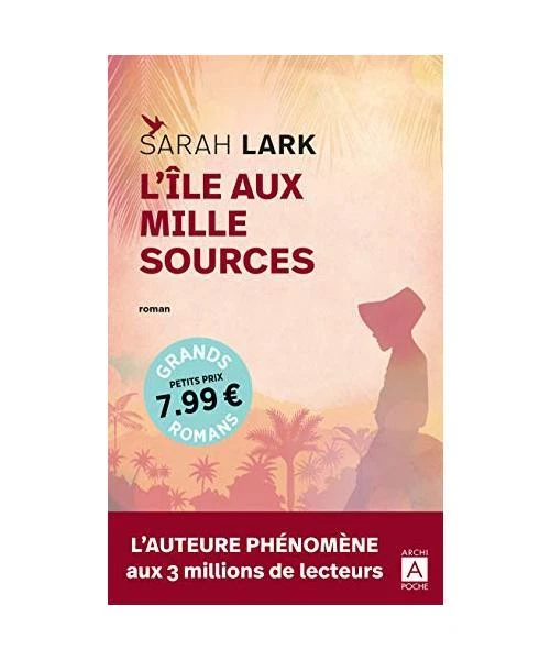 L'ÎLE AUX MILLE sources, Lark, Sarah EUR 9,99 - PicClick FR