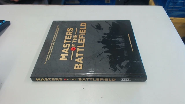 MASTERS OF THE Battlefield, Mayor General Julian Thompson, Seven EUR 14 ...