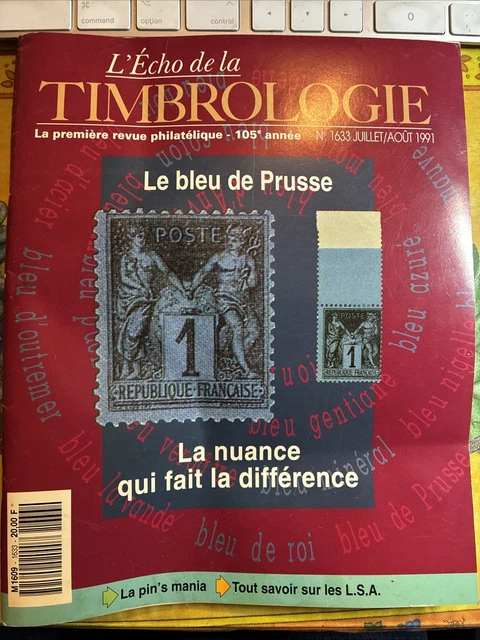 REVUE ECHO TIMBROLOGIE n° 1633 aout 1991 bleu de prusse EUR 5,00 ...