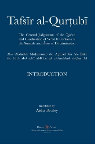 ABU 'ABDULLAH MUHAMMAD Al-Qurtubi Tafsir al-Qurtubi - Introduction ...